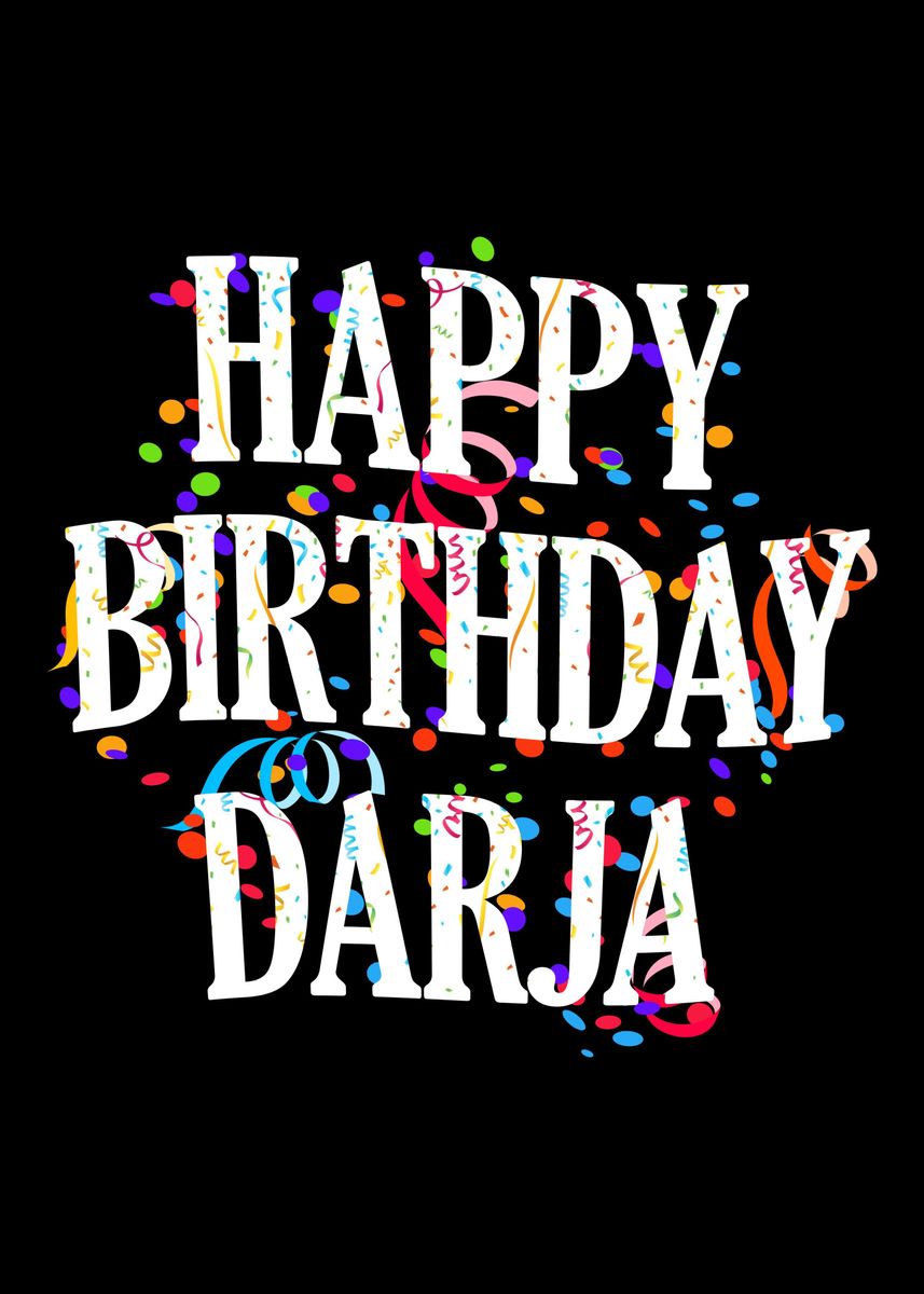 'Happy Birthday Darja' Poster, picture, metal print, paint by ...