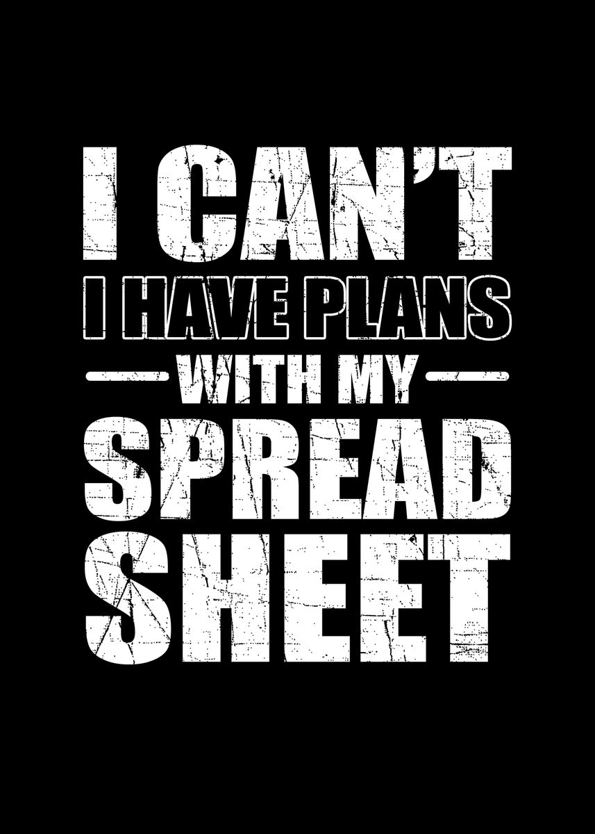 'Actuary Spreadsheets' Poster, picture, metal print, paint by Fabian El ...