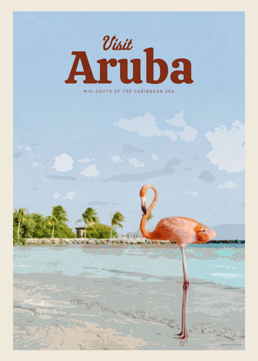 'Visit Aruba' Poster, picture, metal print, paint by Mercury Club ...