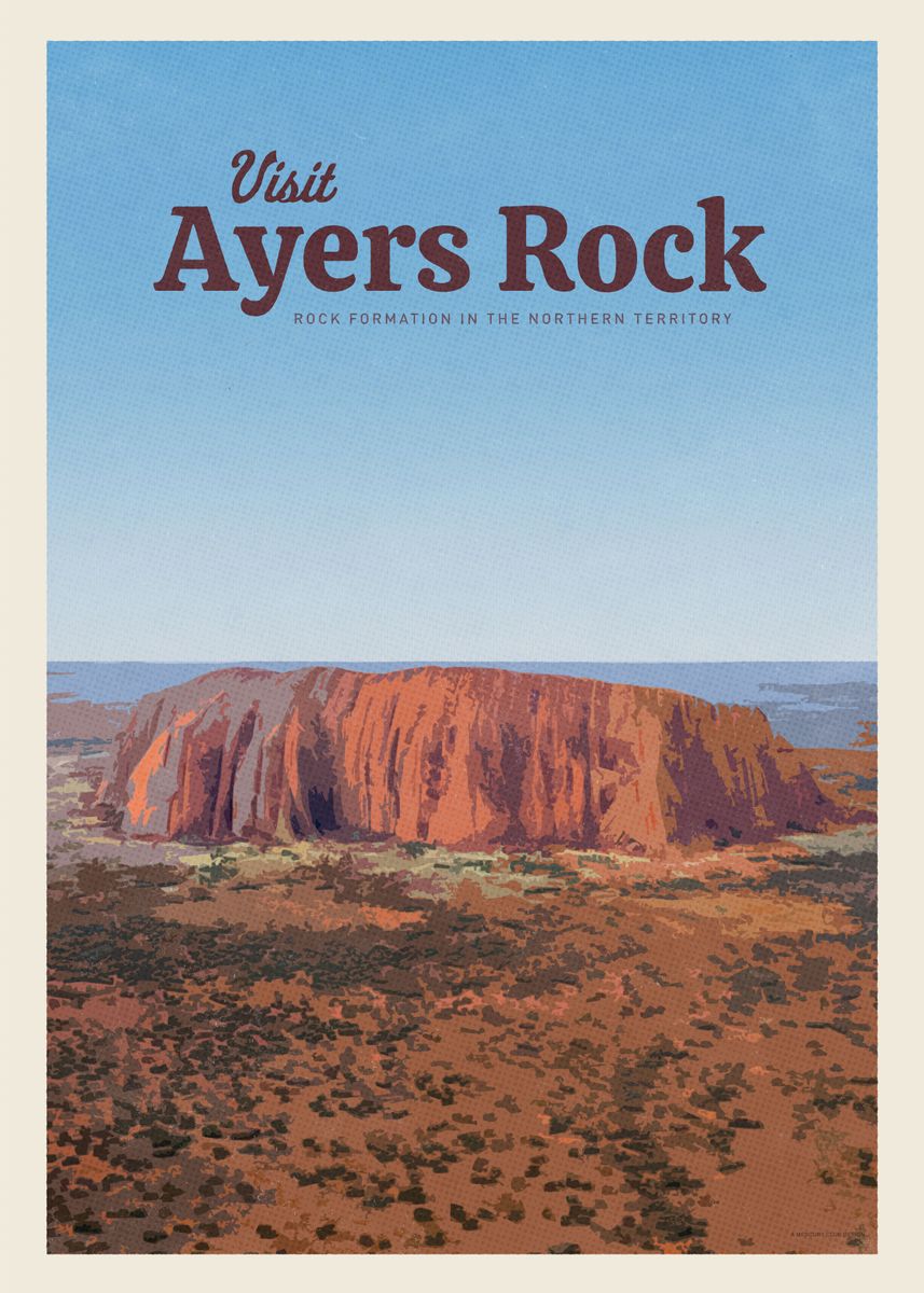 'Visit Ayers Rock' Poster, picture, metal print, paint by Mercury Club ...