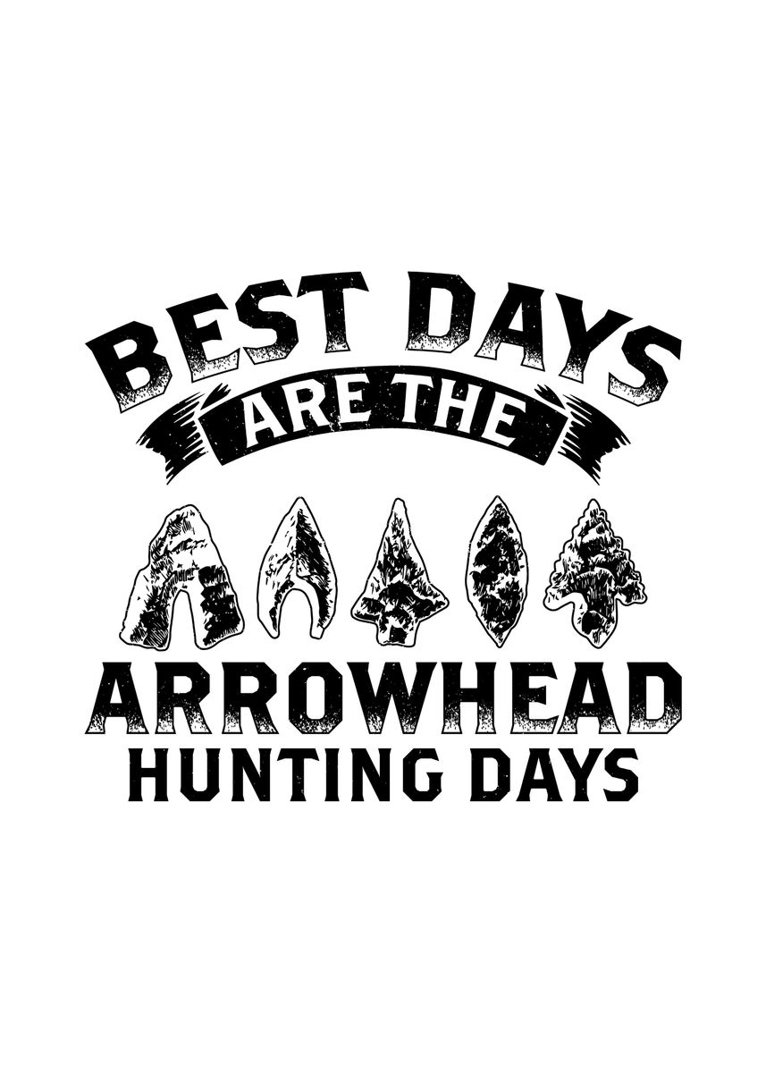 'Arrowhead Hunting Sayings' Poster, picture, metal print, paint by TW ...