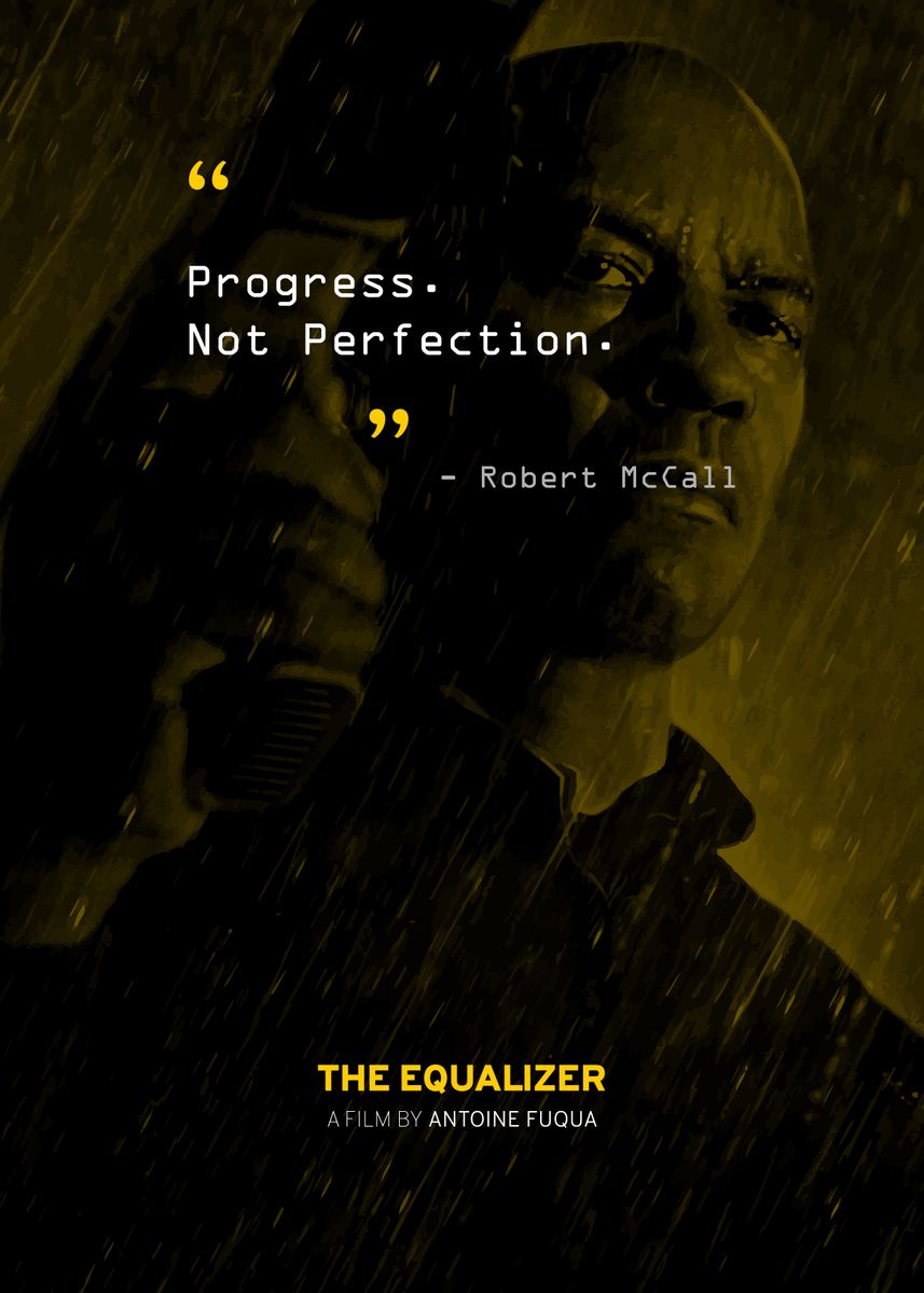 'The Equalizer' Poster, picture, metal print, paint by Quoteey | Displate
