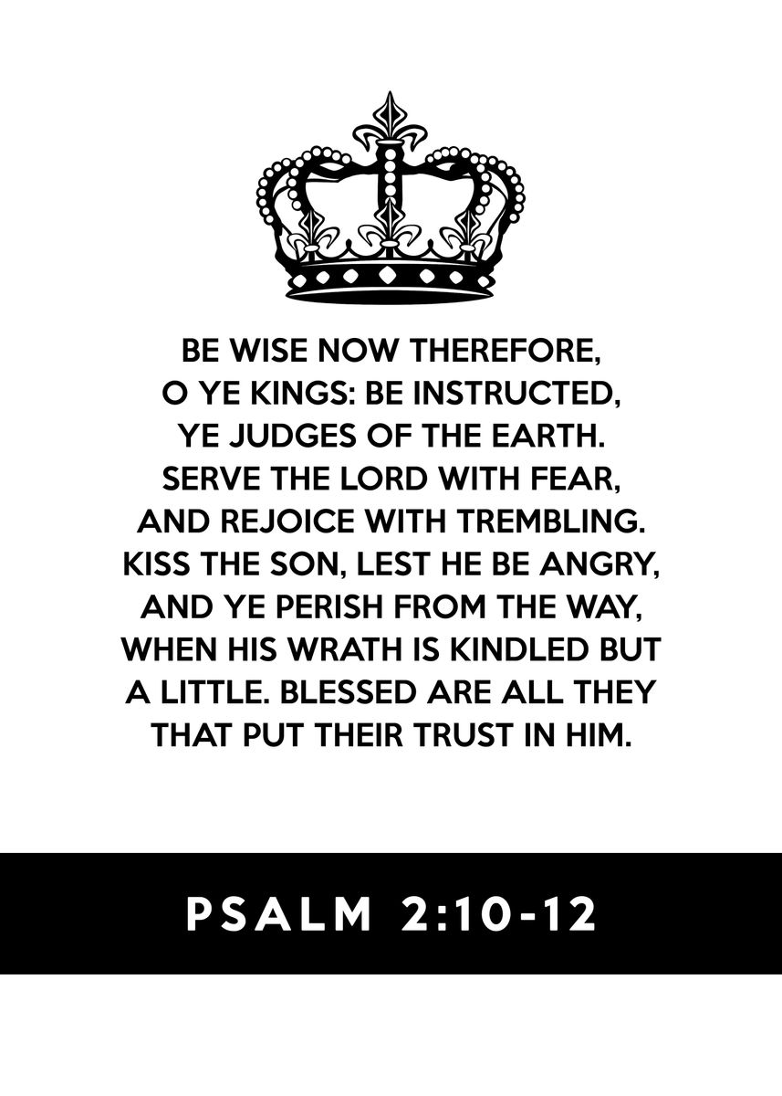 'Psalm 2 10 12' Poster by ABConcepts | Displate