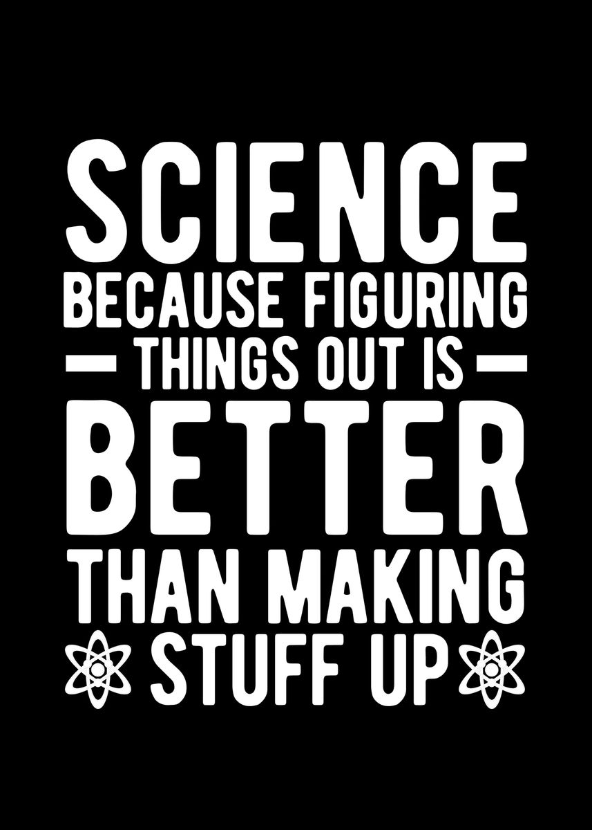 'Science quote' Poster, picture, metal print, paint by teehowa timlset ...