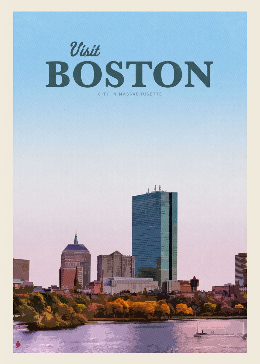 'Visit Boston ' Poster, picture, metal print, paint by Mercury Club ...
