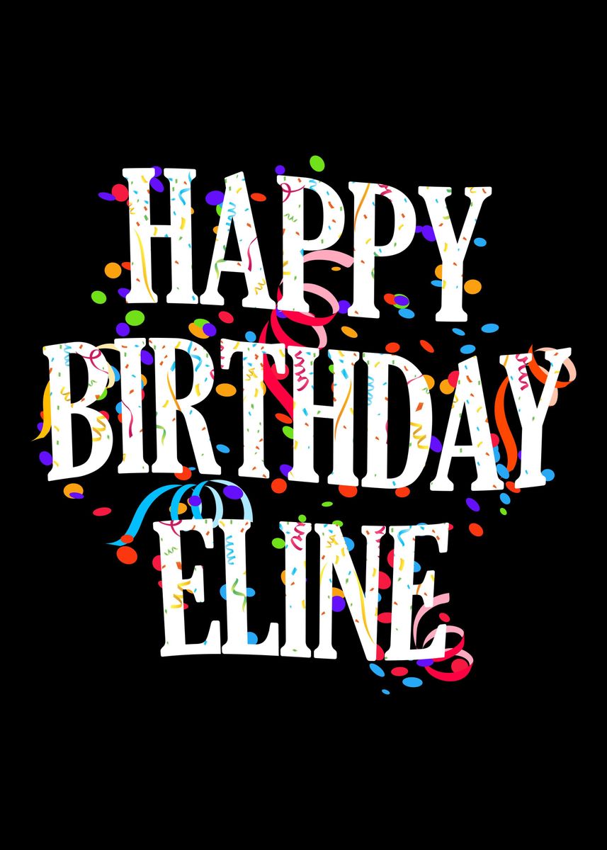 'Happy Birthday Eline' Poster, picture, metal print, paint by ...