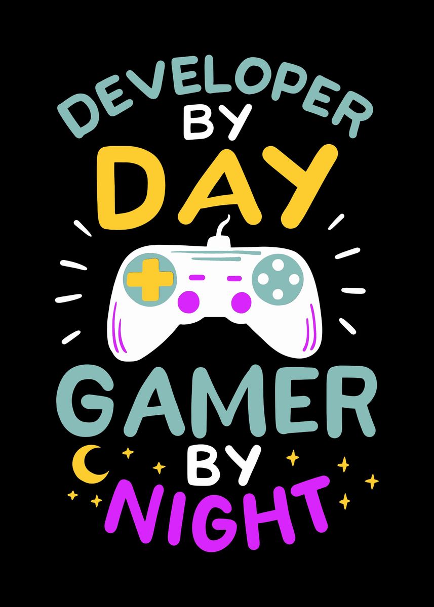'Software Developer Gamer' Poster, picture, metal print, paint by ...