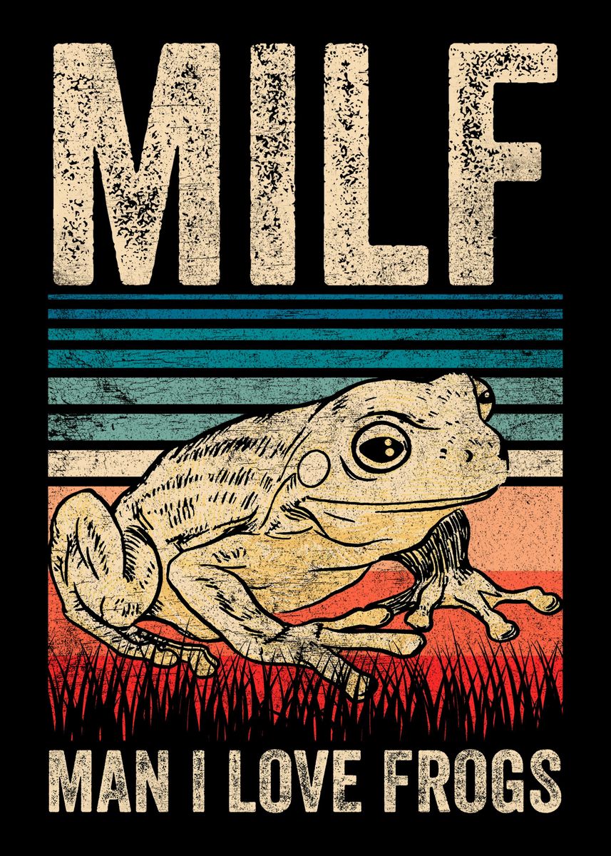 'Man I Love Frog Toad' Poster, picture, metal print, paint by LeSheer ...