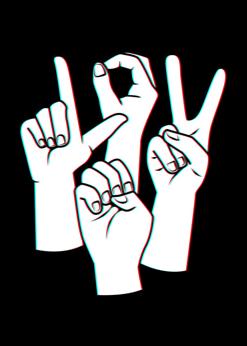 'Sign Language Love' Poster, picture, metal print, paint by FunnyGifts ...