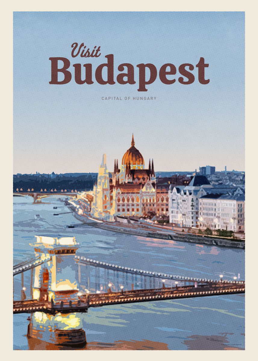 'Visit Budapest' Poster by Mercury Club | Displate