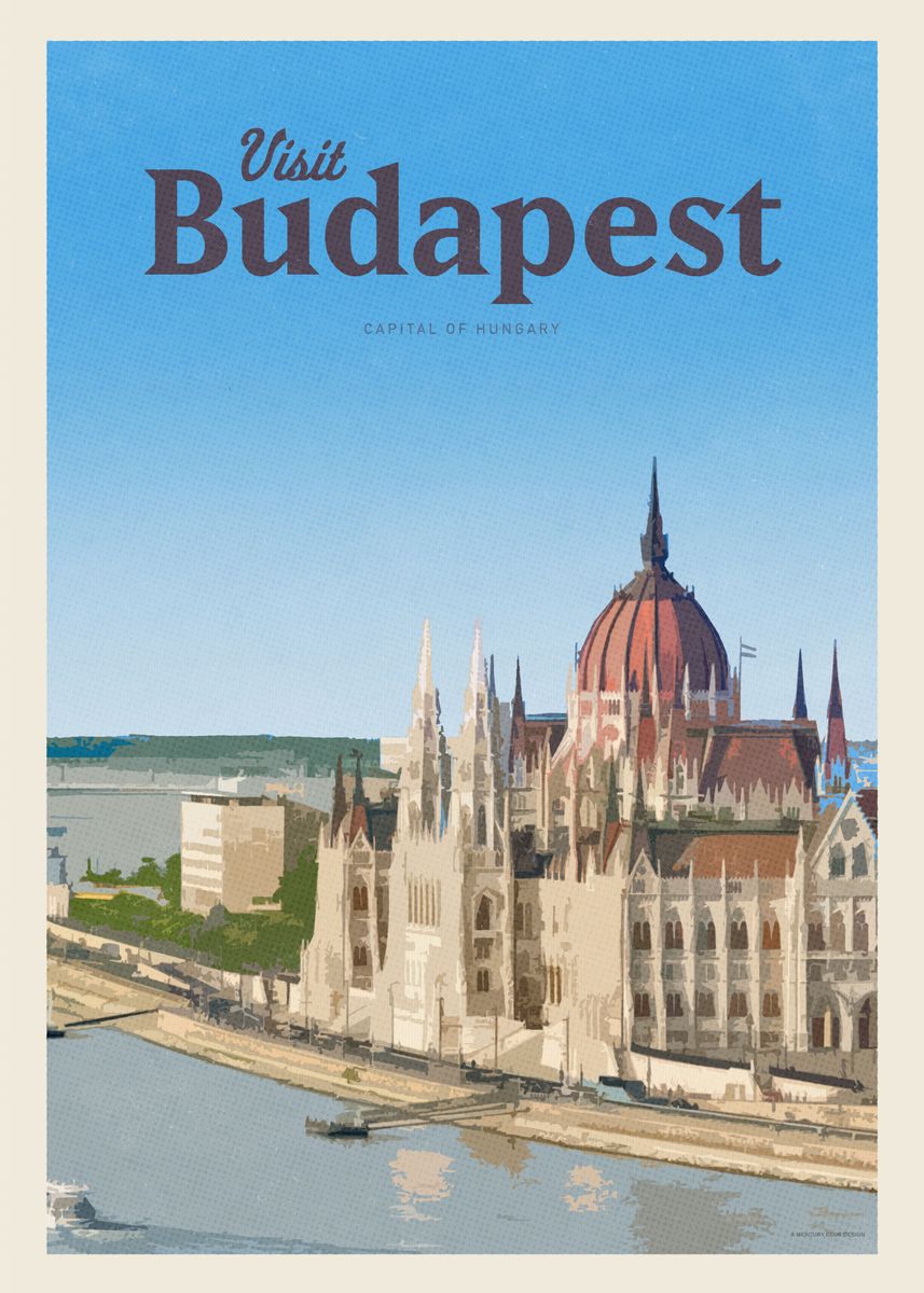 'Visit Budapest' Poster, picture, metal print, paint by Mercury Club ...