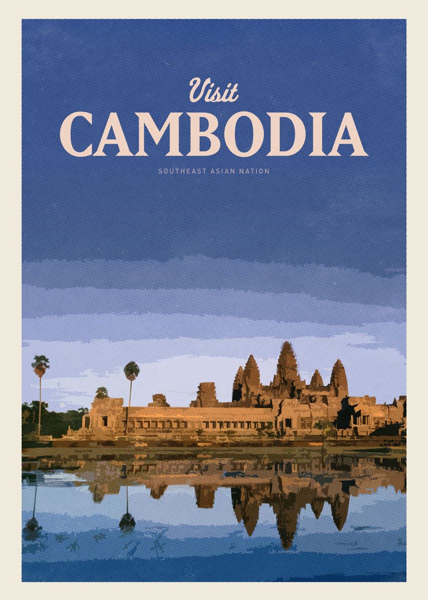 'Visit Cambodia' Poster, picture, metal print, paint by Mercury Club ...