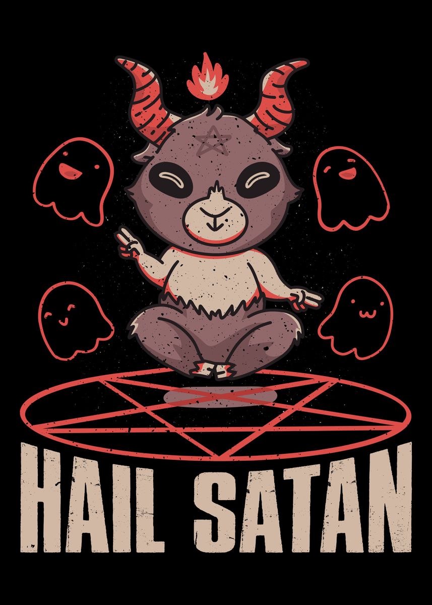 'Hail Satan' Poster, picture, metal print, paint by CatRobot | Displate