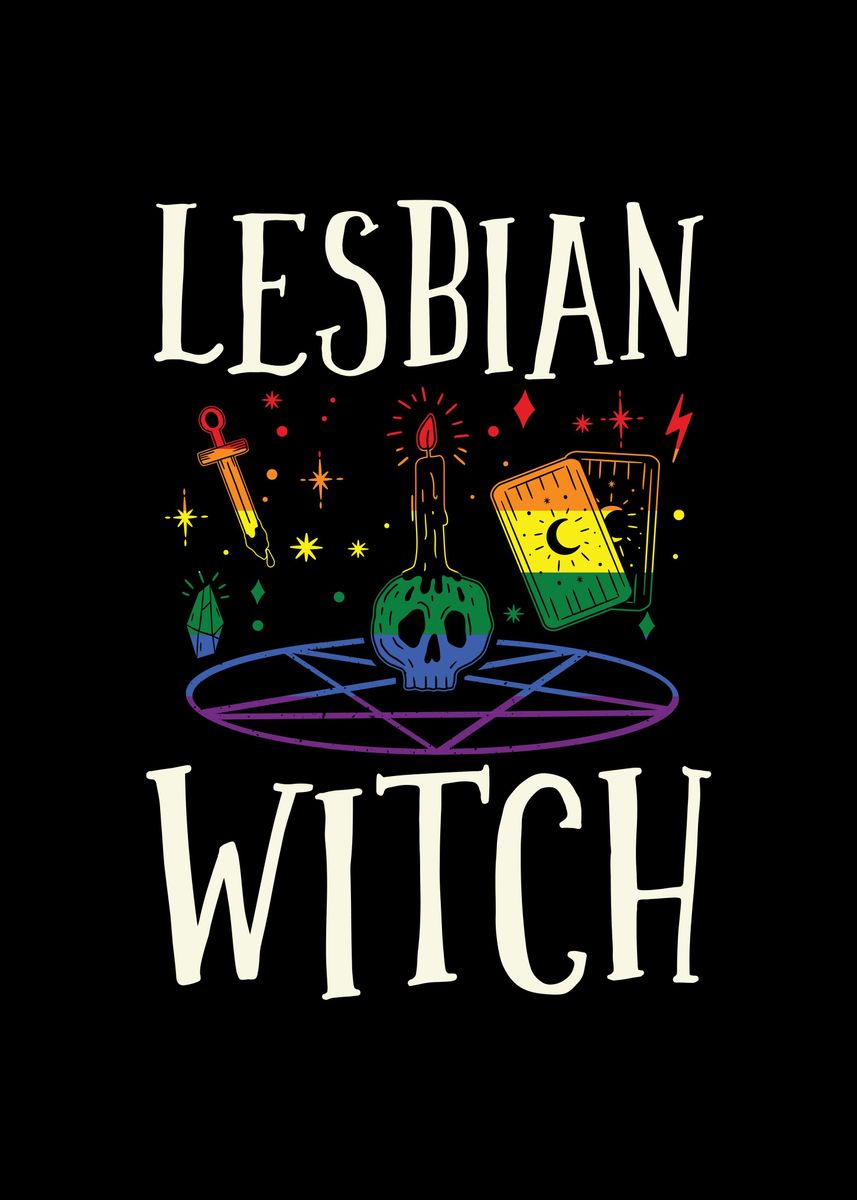 'Lesbian Witch LGBTQ Pride' Poster, picture, metal print, paint by TW ...