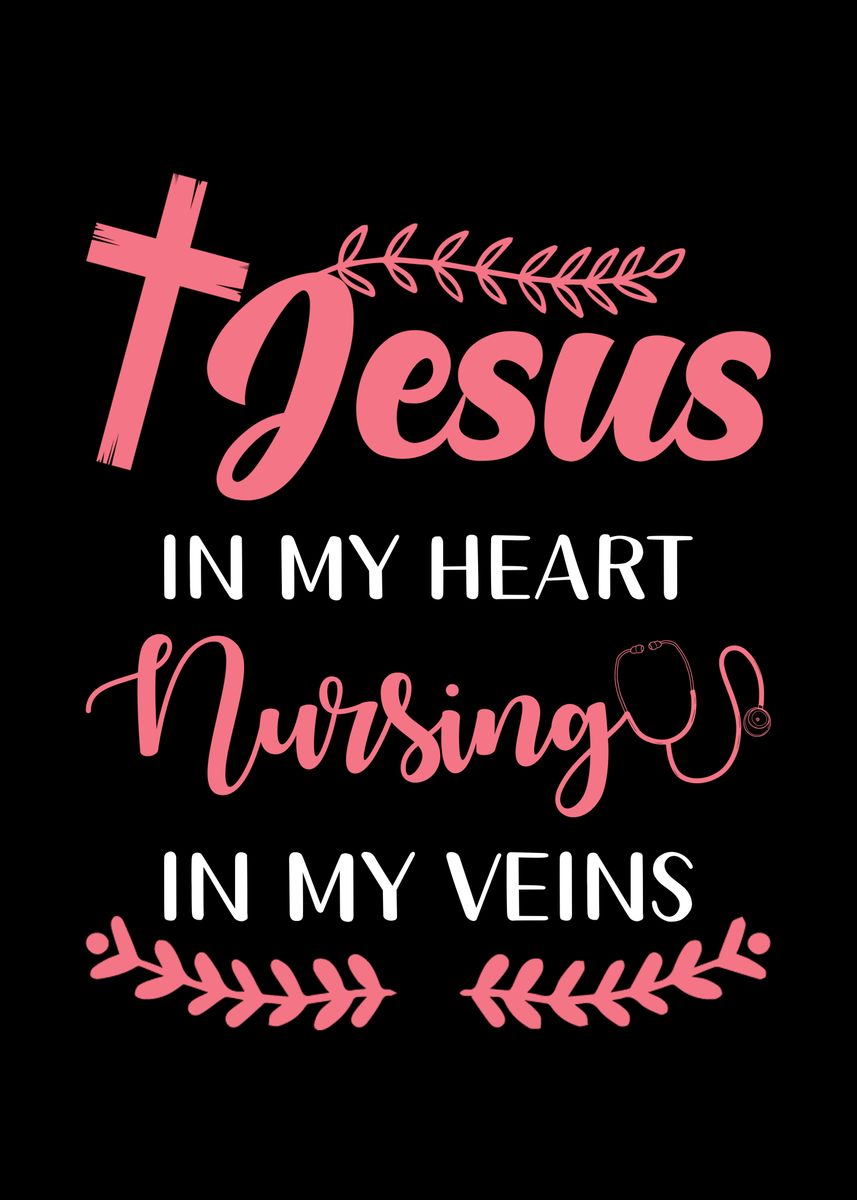 'Nurse Jesus Saying' Poster, picture, metal print, paint by schmugo ...