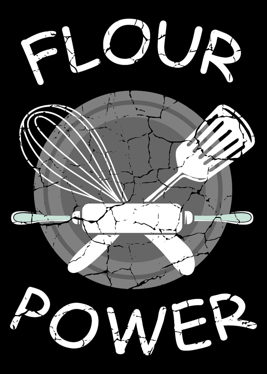 'Flour Power Chef or Cook G' Poster by Powdertoastman | Displate