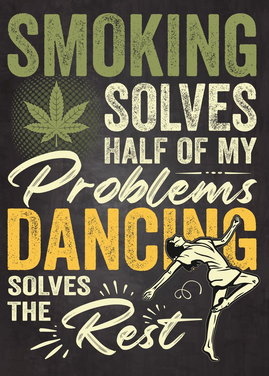 'Smoking Weed and Dancing' Poster, picture, metal print, paint by ...
