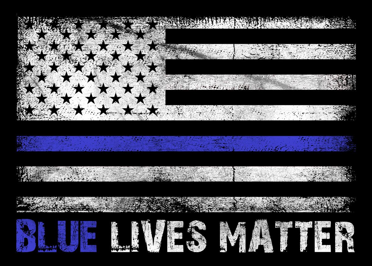 'Blue Cops Lives Matter' Poster by LeSheer Displate | Displate