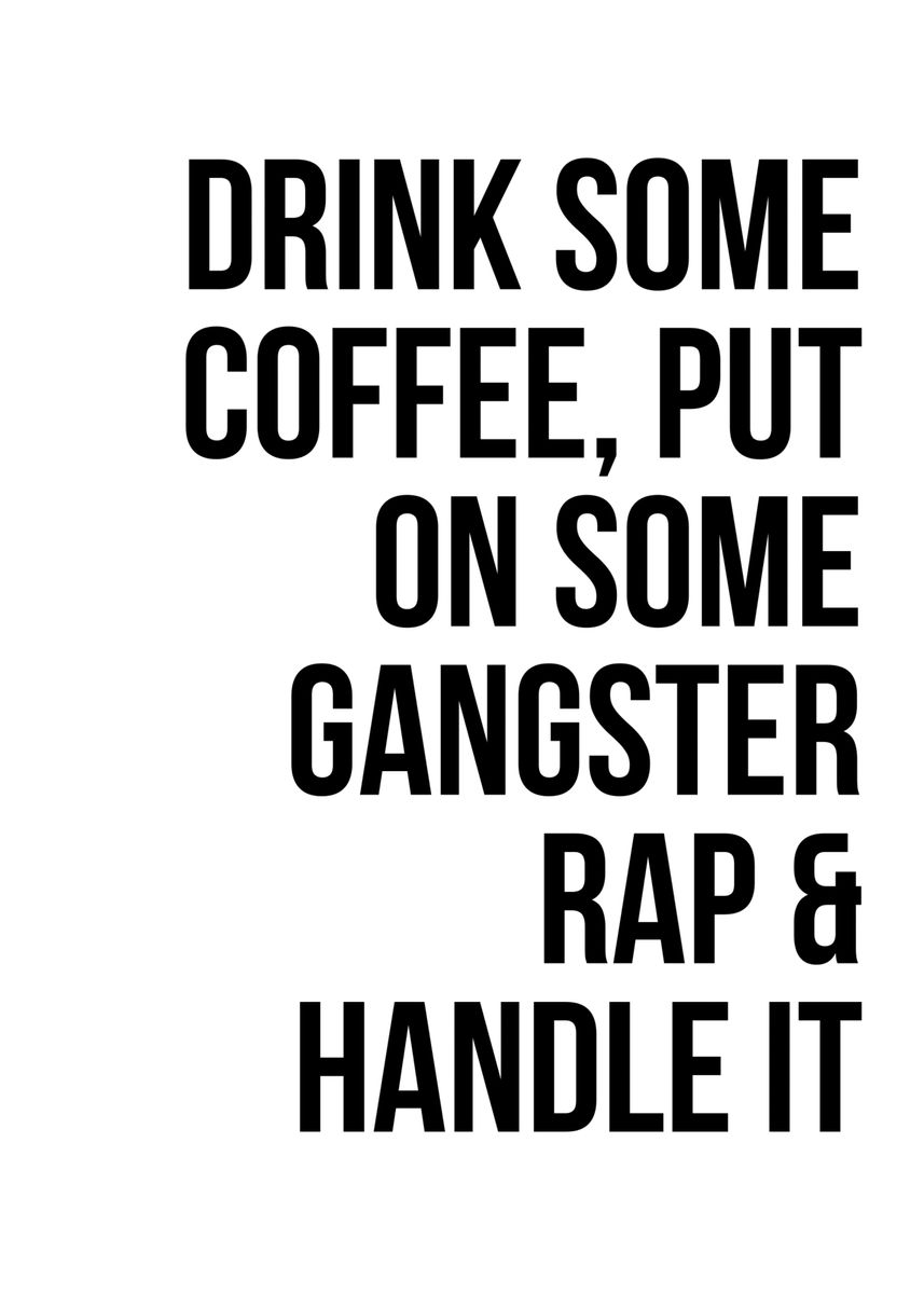 ' rap quote ' Poster by Biopic Studio | Displate