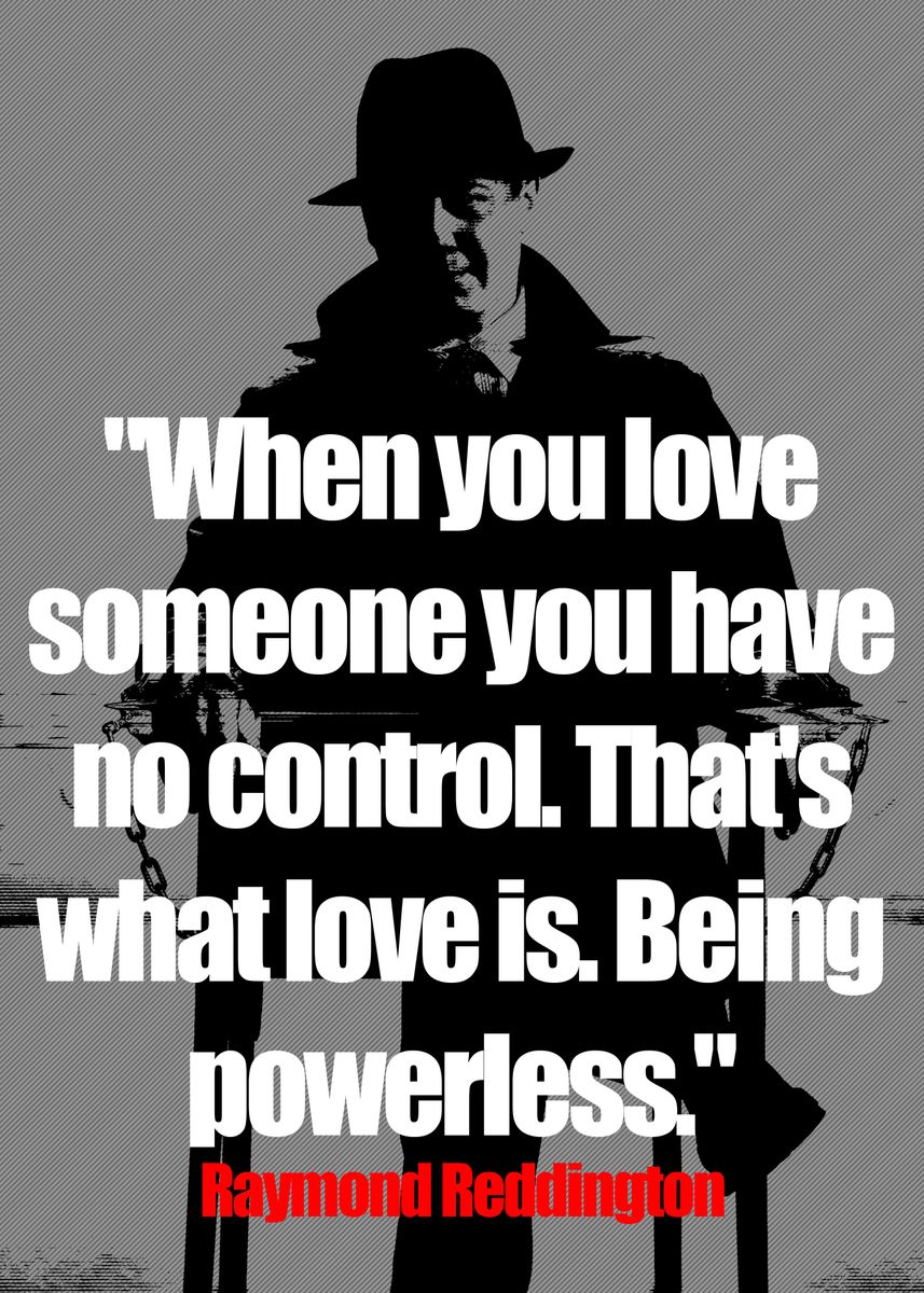 'Raymond Reddington Quotes' Poster by Riska Fzh | Displate