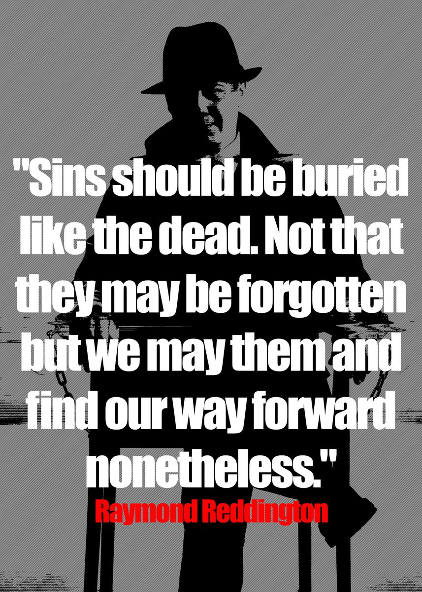 'Raymond Reddington Quotes' Poster by Riska Fzh | Displate