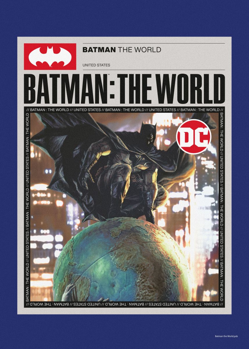'Batman The World United States' Poster, picture, metal print, paint by ...