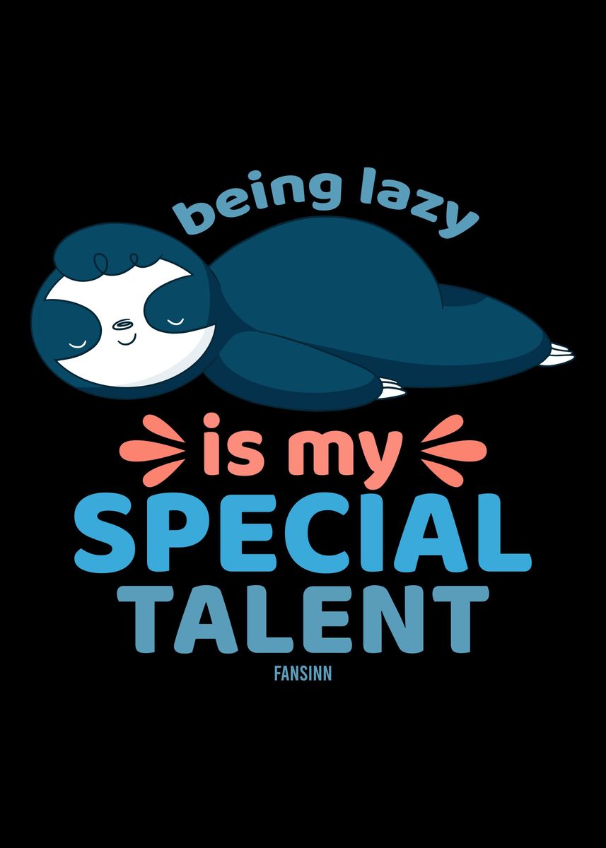 'sloth' Poster by fansinn | Displate