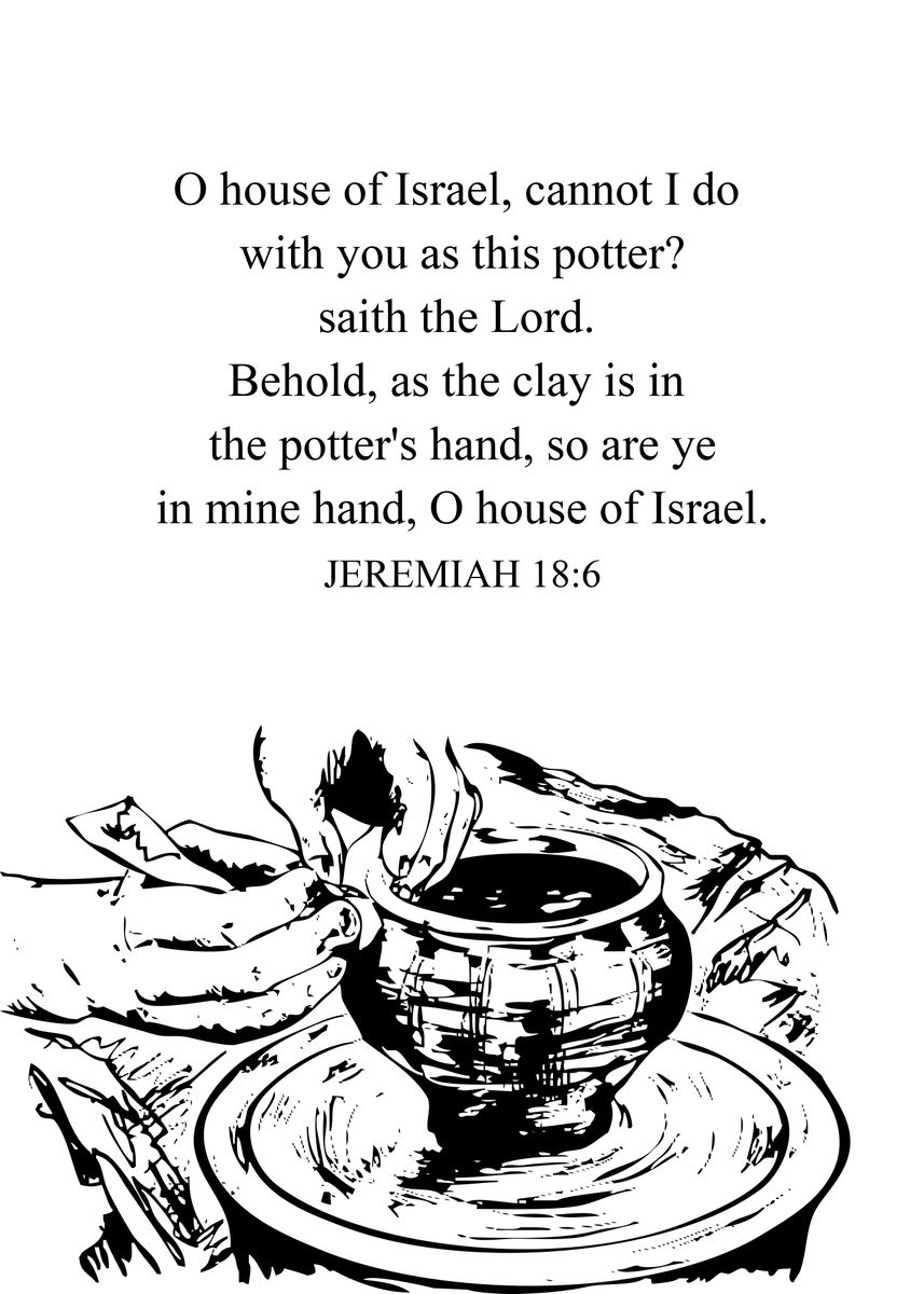 'Jeremiah 18 6' Poster, picture, metal print, paint by ABConcepts ...
