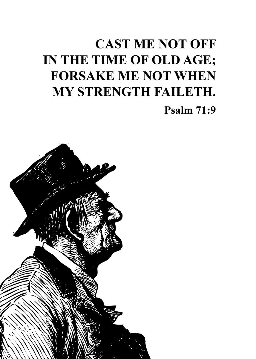 'Psalm 71 9' Poster, picture, metal print, paint by ABConcepts | Displate