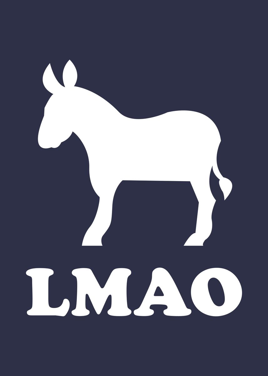 'LMAO' Poster, picture, metal print, paint by Yipptee | Displate