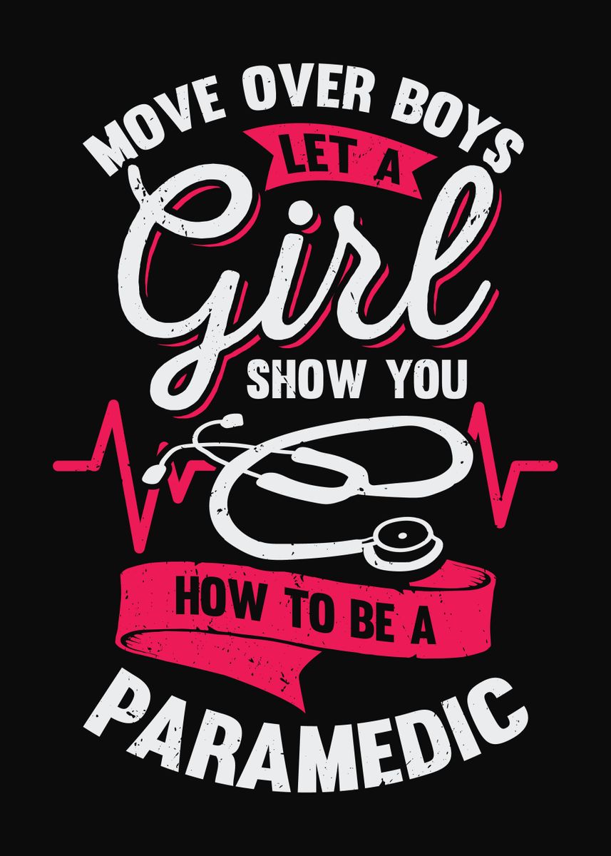 'Female Paramedic Design' Poster, picture, metal print, paint by Marcel ...