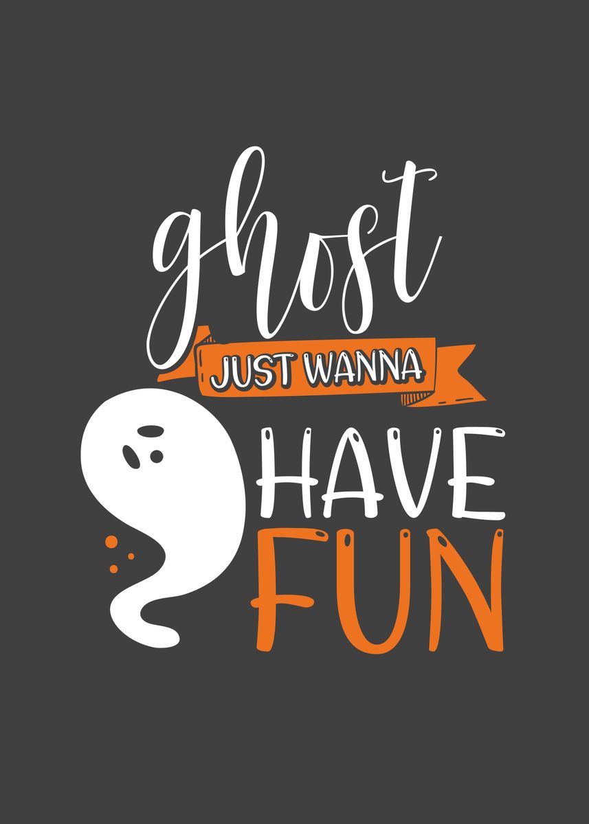 'Ghost have fun' Poster by BeMi | Displate