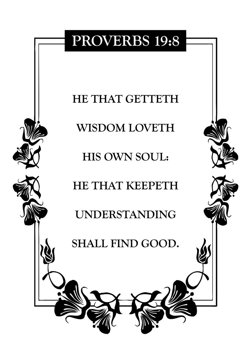 'Proverbs 19 8' Poster by ABConcepts | Displate