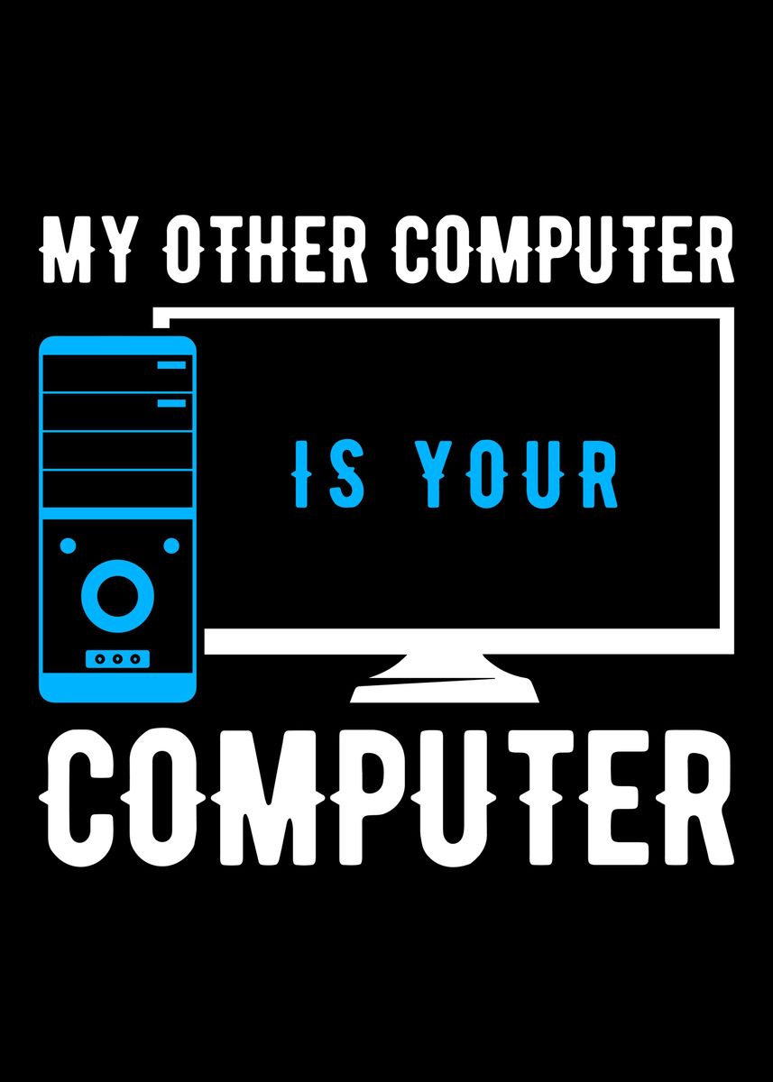 'Funny Programming Computer' Poster, picture, metal print, paint by ...