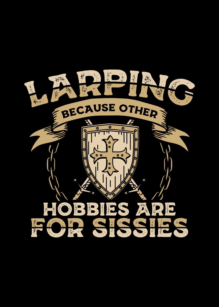 'Larping LARP Gift Text Art' Poster, picture, metal print, paint by TW ...