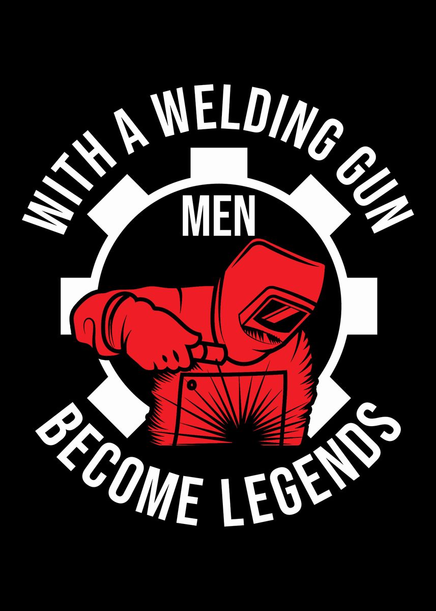 'Welding Welder Fabricator' Poster, picture, metal print, paint by ...