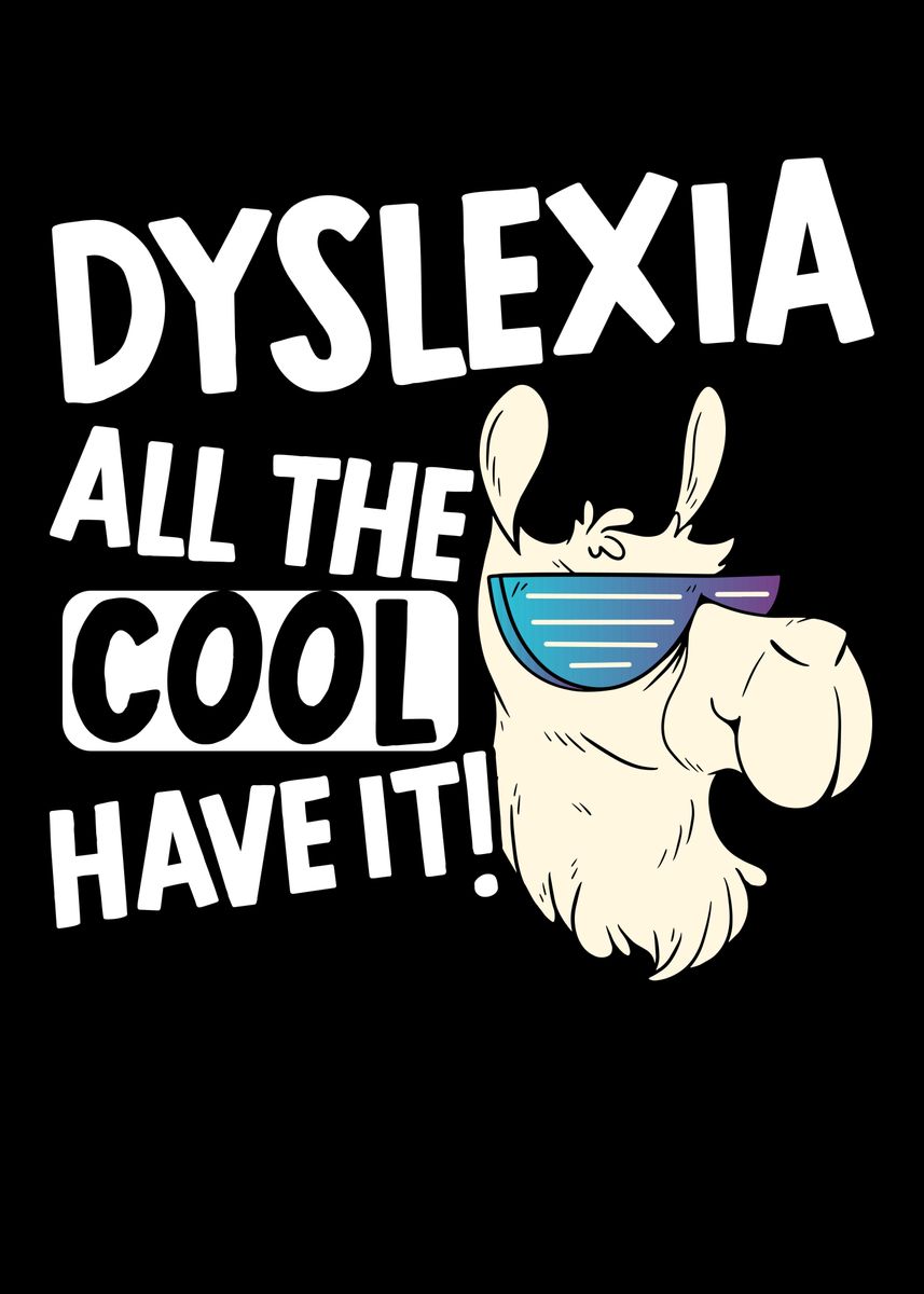 'Dyslexia Awareness' Poster, picture, metal print, paint by NAO | Displate