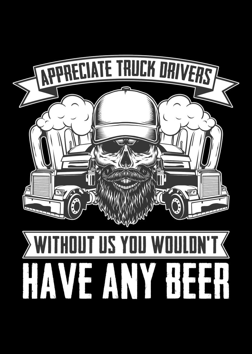 'Truck Driver Trucking' Poster, picture, metal print, paint by ...