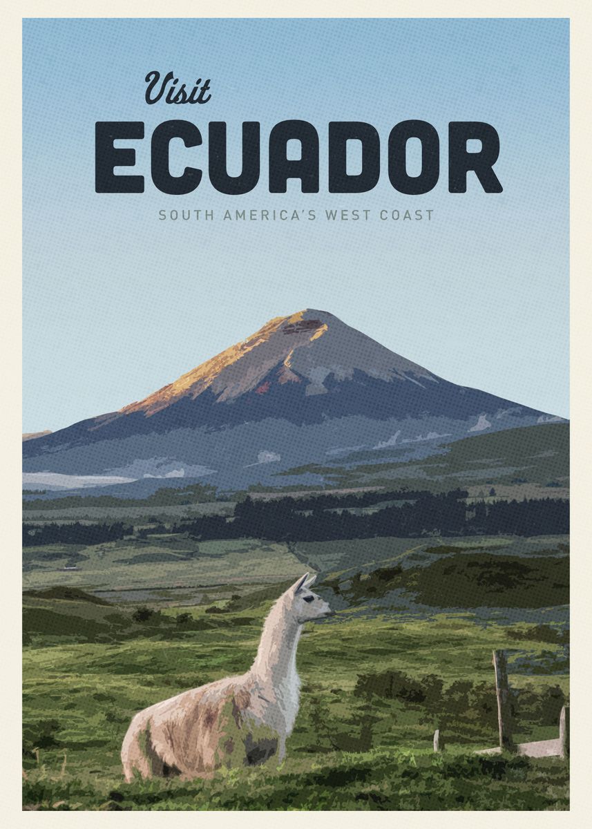 'Visit Ecuador' Poster, picture, metal print, paint by Mercury Club ...