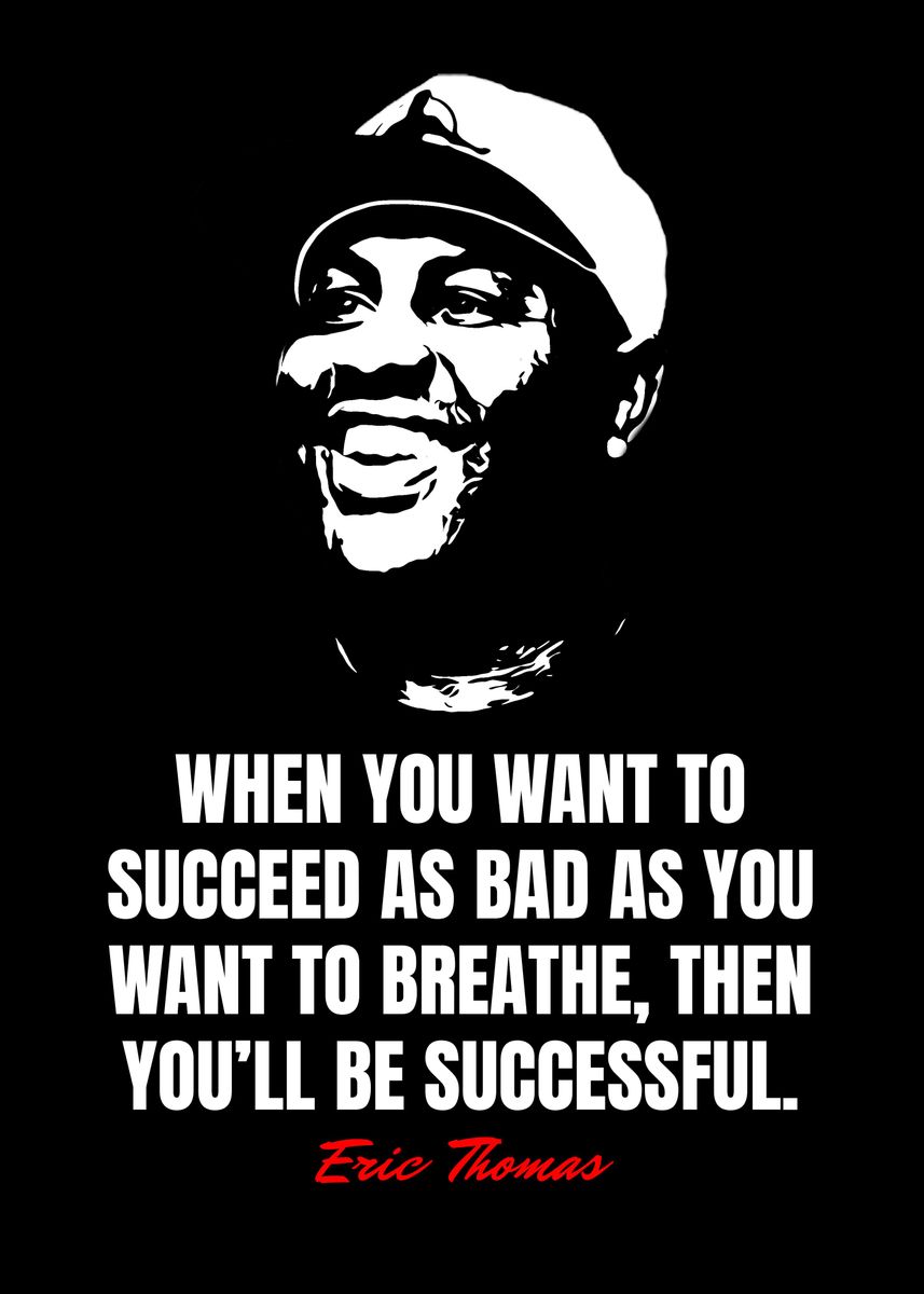 Eric Thomas Quotes