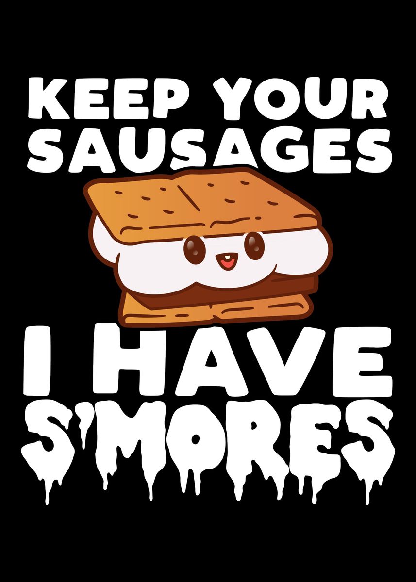 'Camping Smores Smores' Poster, picture, metal print, paint by ...