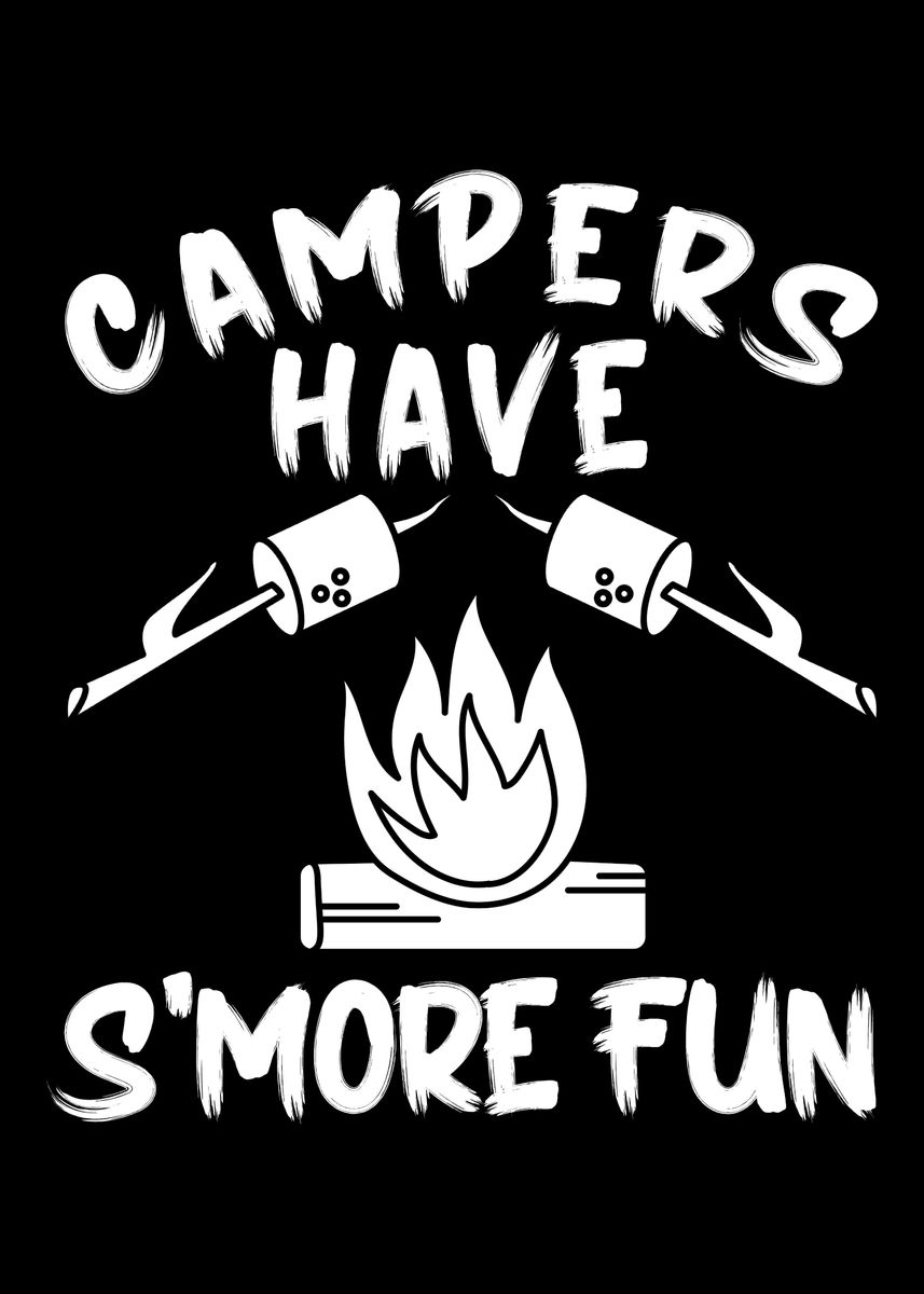 'Camping Smores Smore' Poster by CrazySquirrel | Displate