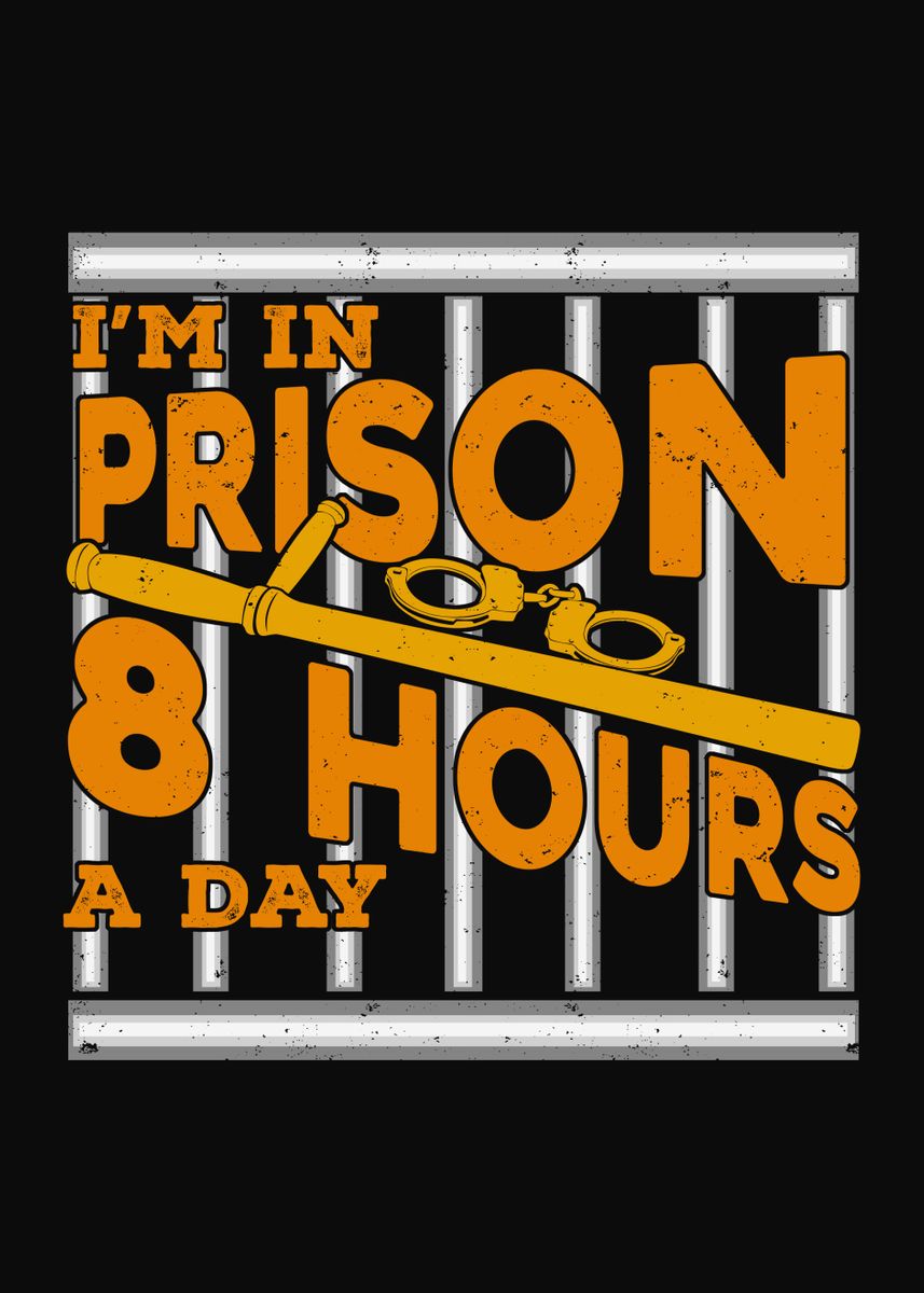 'Corrections Officer Design' Poster, picture, metal print, paint by ...