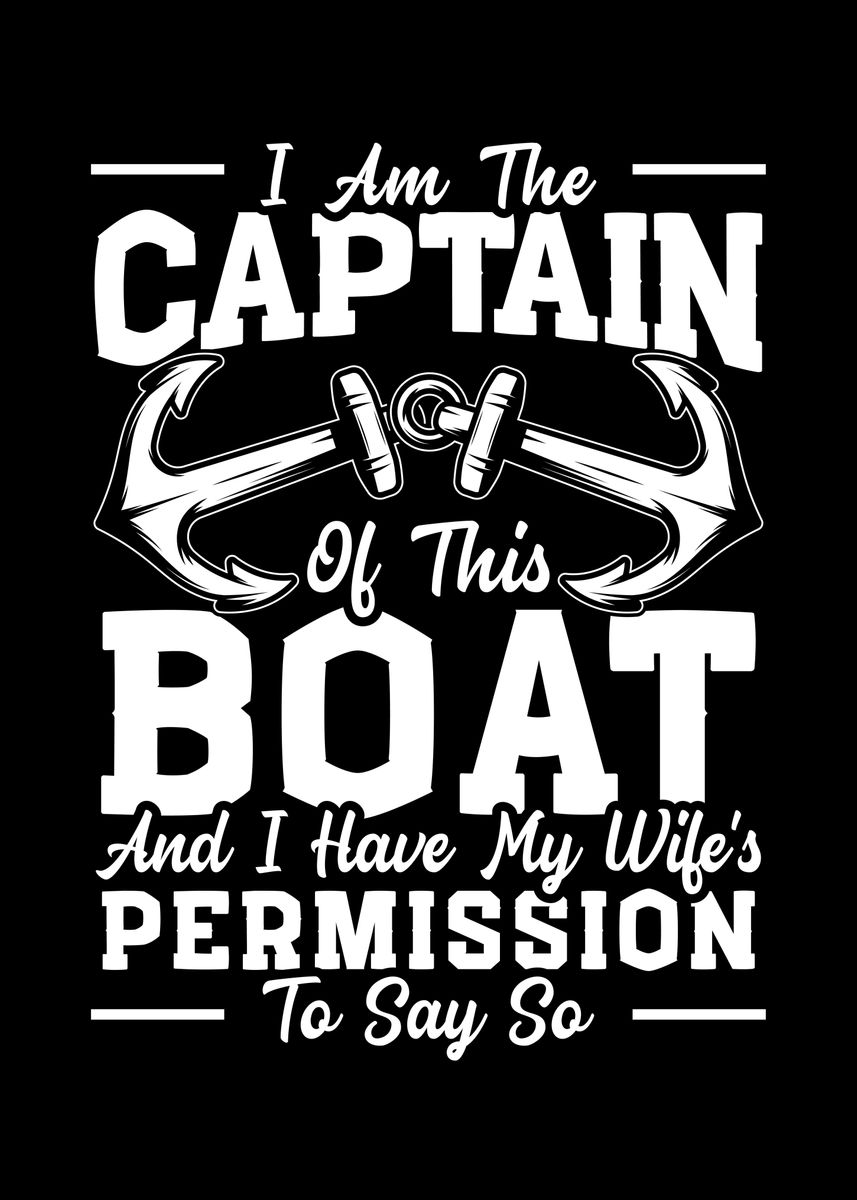 'I Am The Captain' Poster, picture, metal print, paint by NAO | Displate