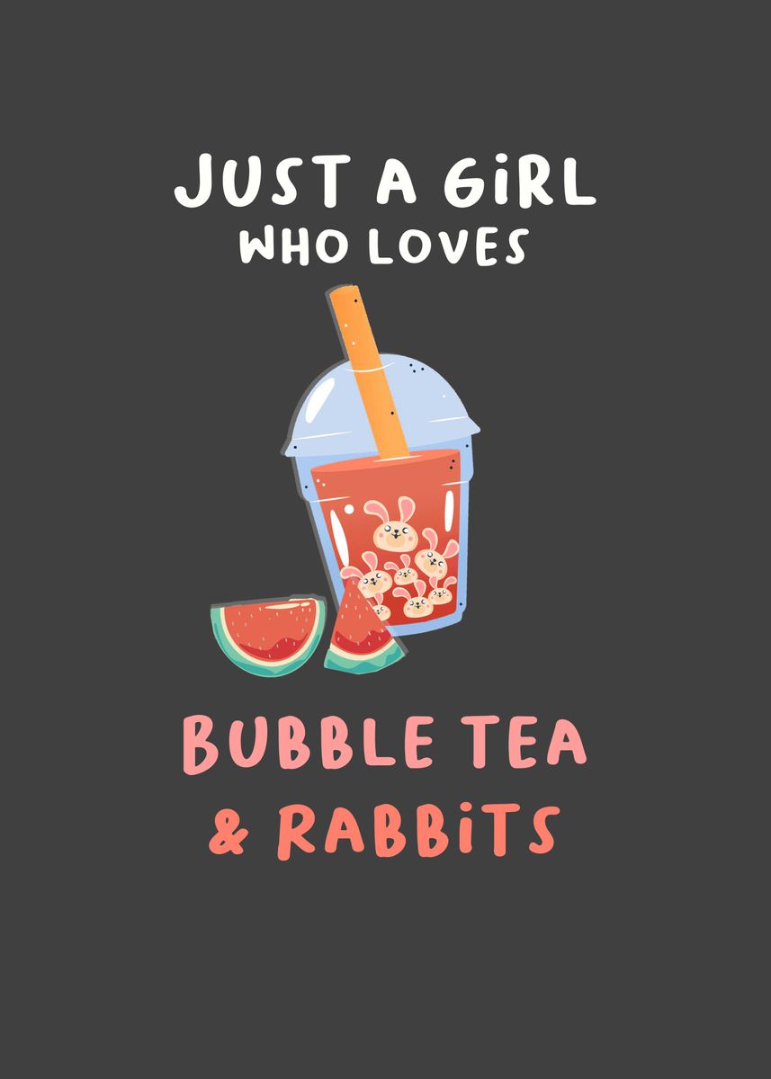 'Bubble Tea Kawaii Saying' Poster, picture, metal print, paint by ...