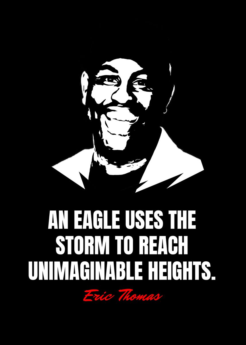 'Eric Thomas Quotes' Poster by Best Quotes | Displate
