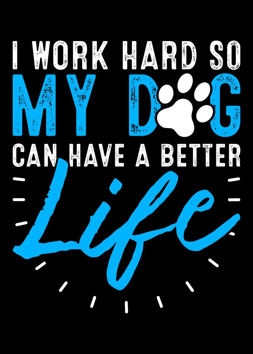 'Dog Owner Dog Lover Dogs' Poster, picture, metal print, paint by ...