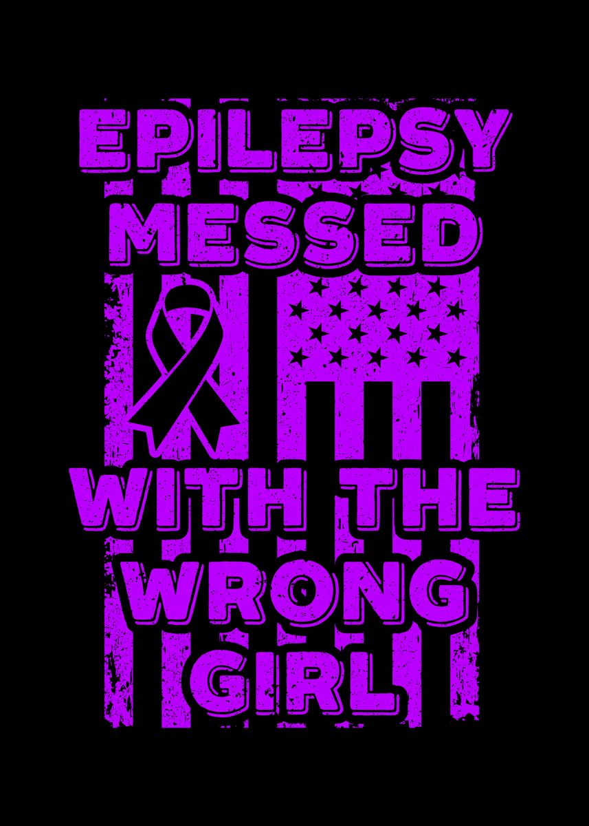 'Epilepsy Awareness' Poster, picture, metal print, paint by NAO | Displate