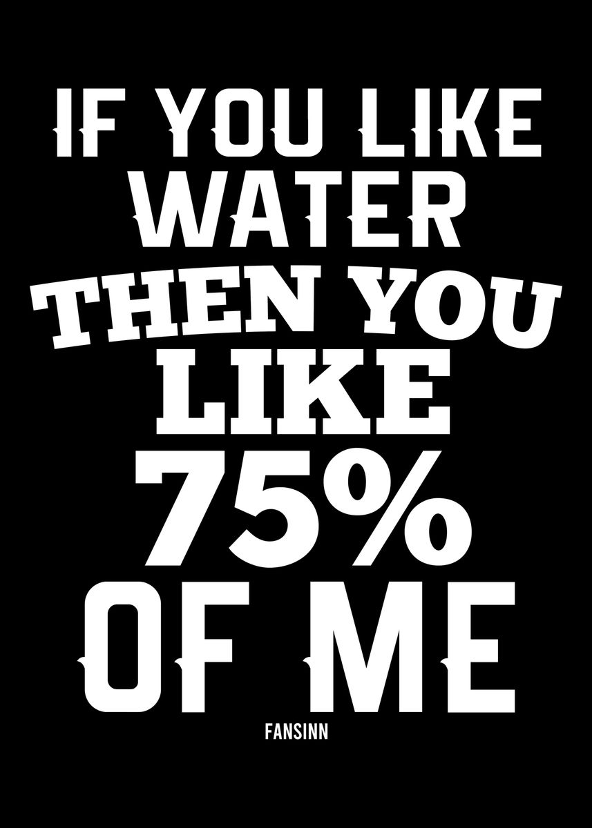 'Science Water funny saying' Poster by fansinn | Displate