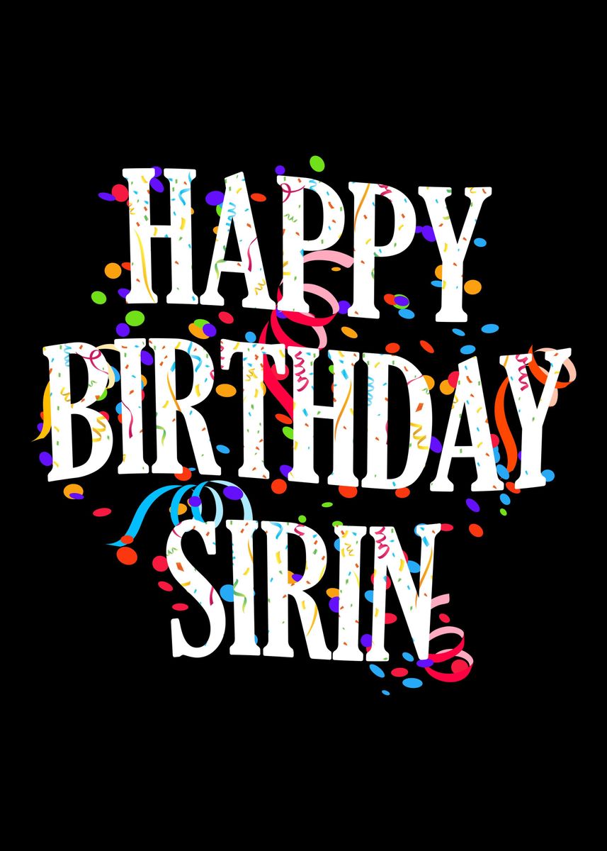 'Happy Birthday Sirin' Poster, picture, metal print, paint by ...